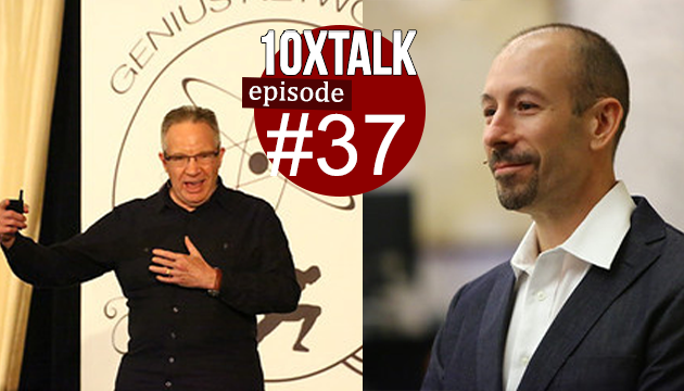 The Confidence Builder – #37 – 10xTalk With Joe Polish And Dan Sullivan